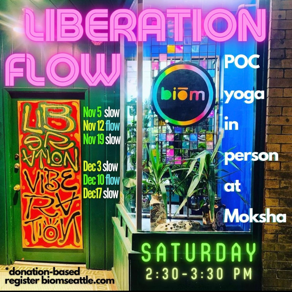 Liberation Flow at Biom – Moksha Seattle